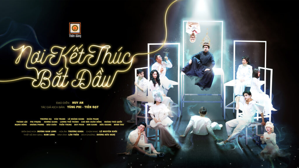 NƠI KẾT THÚC BẮT ĐẦU - Sân Khấu Thiên Đăng